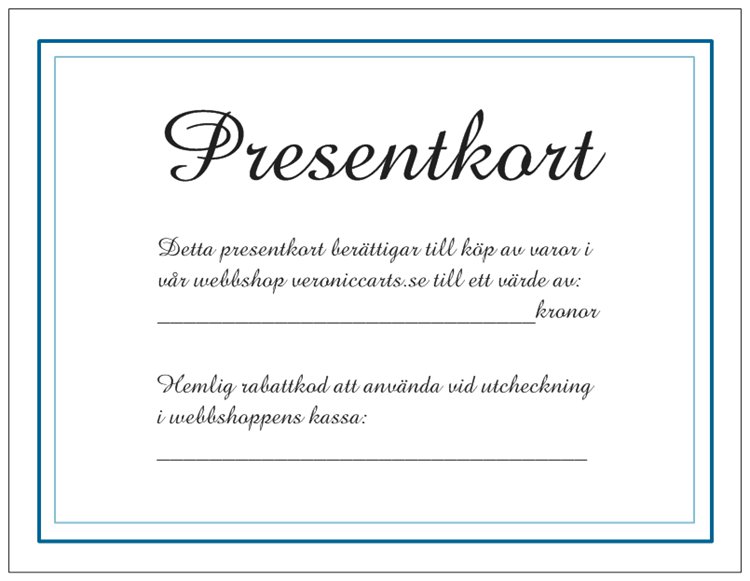 Presentkort 100kr Veronicc Arts Presentkort 100kr Veronicc Arts